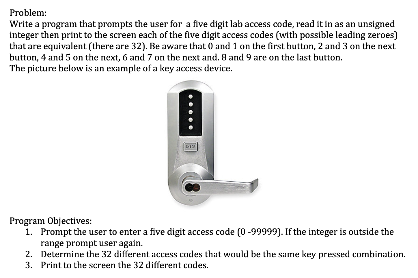 Solved Problem Write A Program That Prompts The User For A 2385