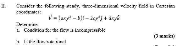 Solved II. Consider the following steady, three-dimensional | Chegg.com