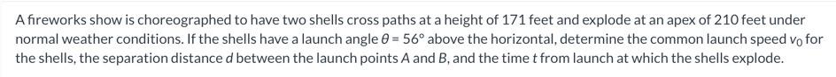 Solved A fireworks show is choreographed to have two shells | Chegg.com