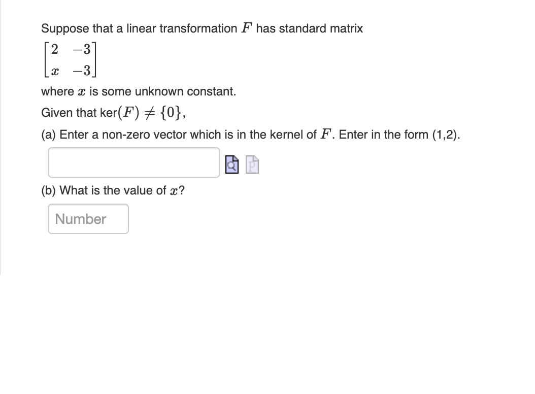 Solved Suppose That A Linear Transformation F Has Standard