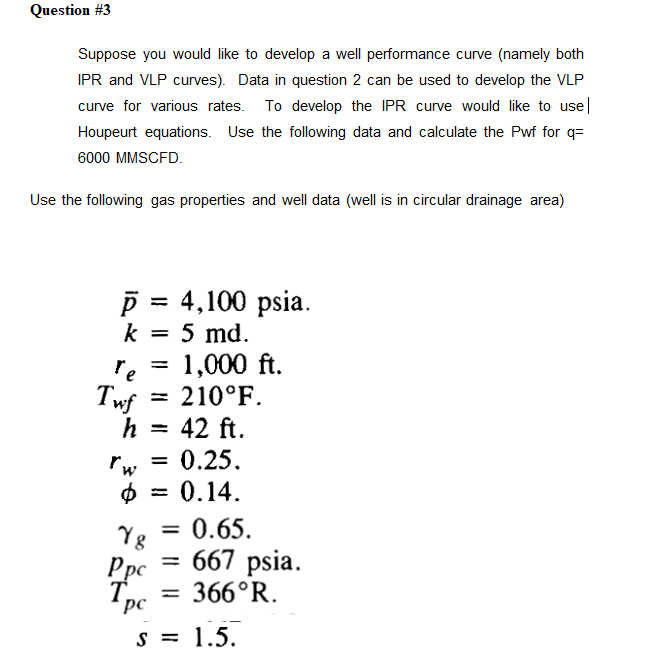 Solved Question #3Suppose you would like to develop a well | Chegg.com