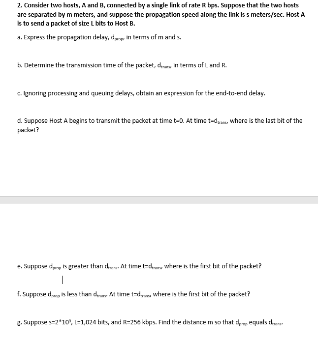 Solved 2. Consider two hosts, A and B, connected by a single | Chegg.com