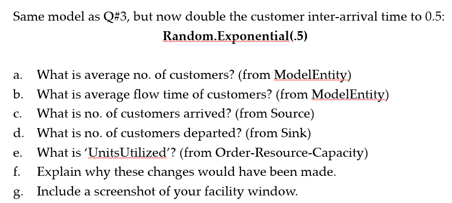 Solved Develop A Simio Model For Sandwich Shop Process Add