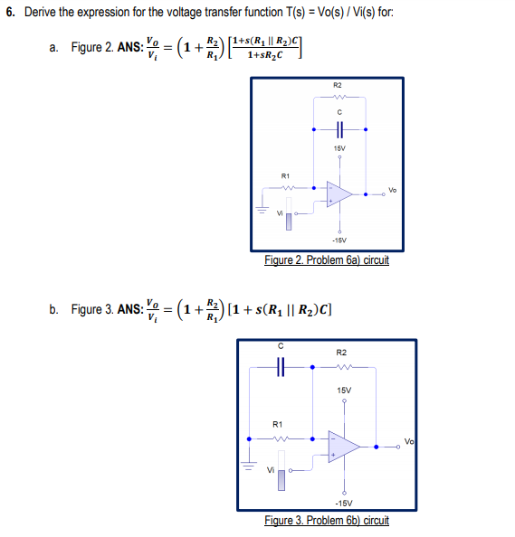 Solved 6. Derive the expression for the voltage transfer | Chegg.com