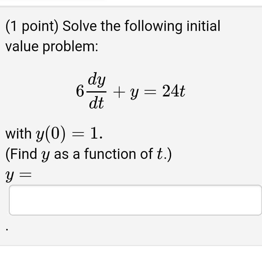 Solved Solve the following initial value | Chegg.com