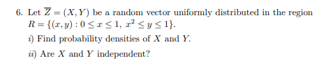 Solved 6. Let Zˉ=(X,Y) be a random vector uniformly | Chegg.com
