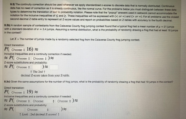 Solved 8.3) The continuity correction should be used | Chegg.com