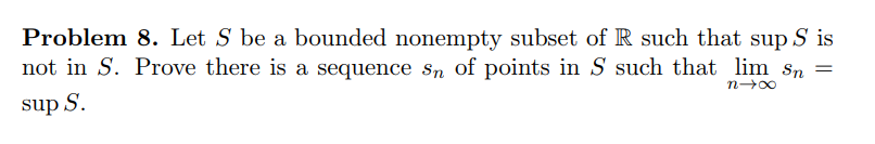 Solved Problem 8. Let S be a bounded nonempty subset of R | Chegg.com