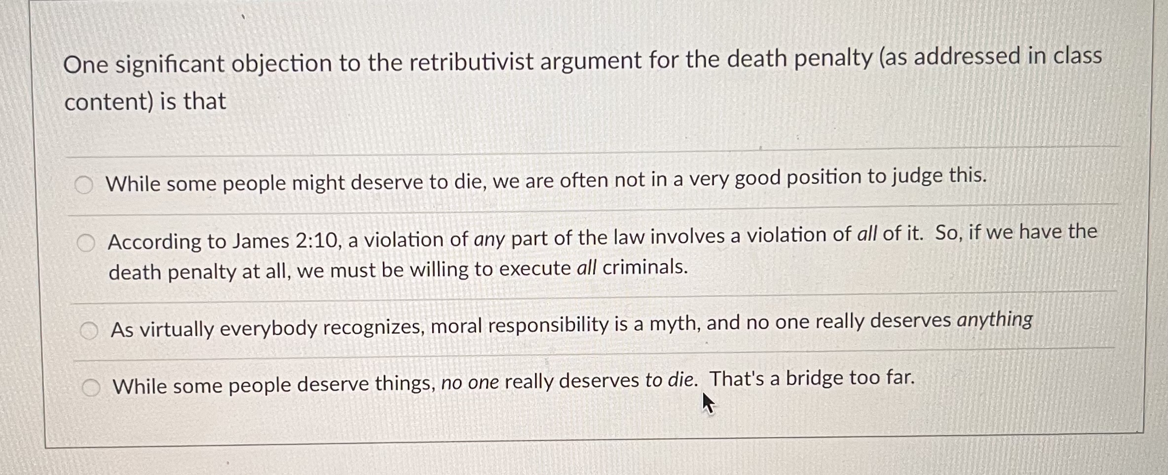 Solved One significant objection to the retributivist | Chegg.com