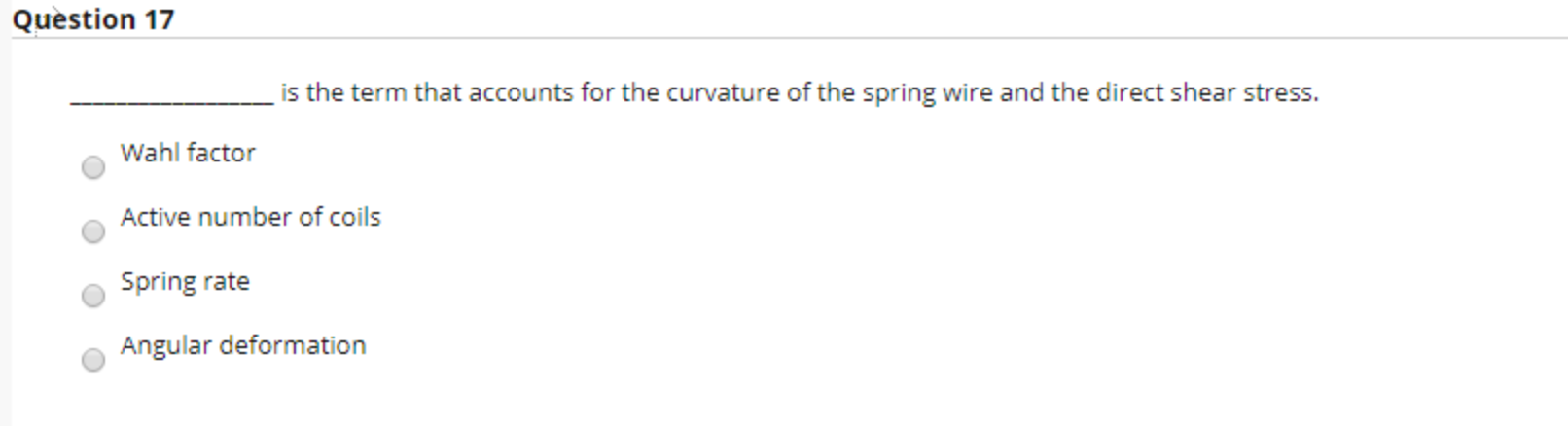 Solved Question 17 is the term that accounts for the | Chegg.com