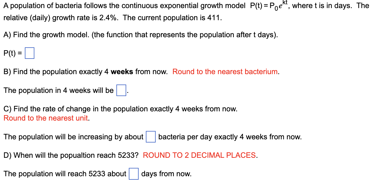 Solved A population of bacteria follows the continuous | Chegg.com