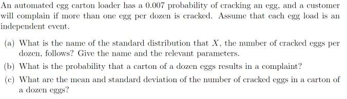 Solved An automated egg carton loader has a 0.007 | Chegg.com