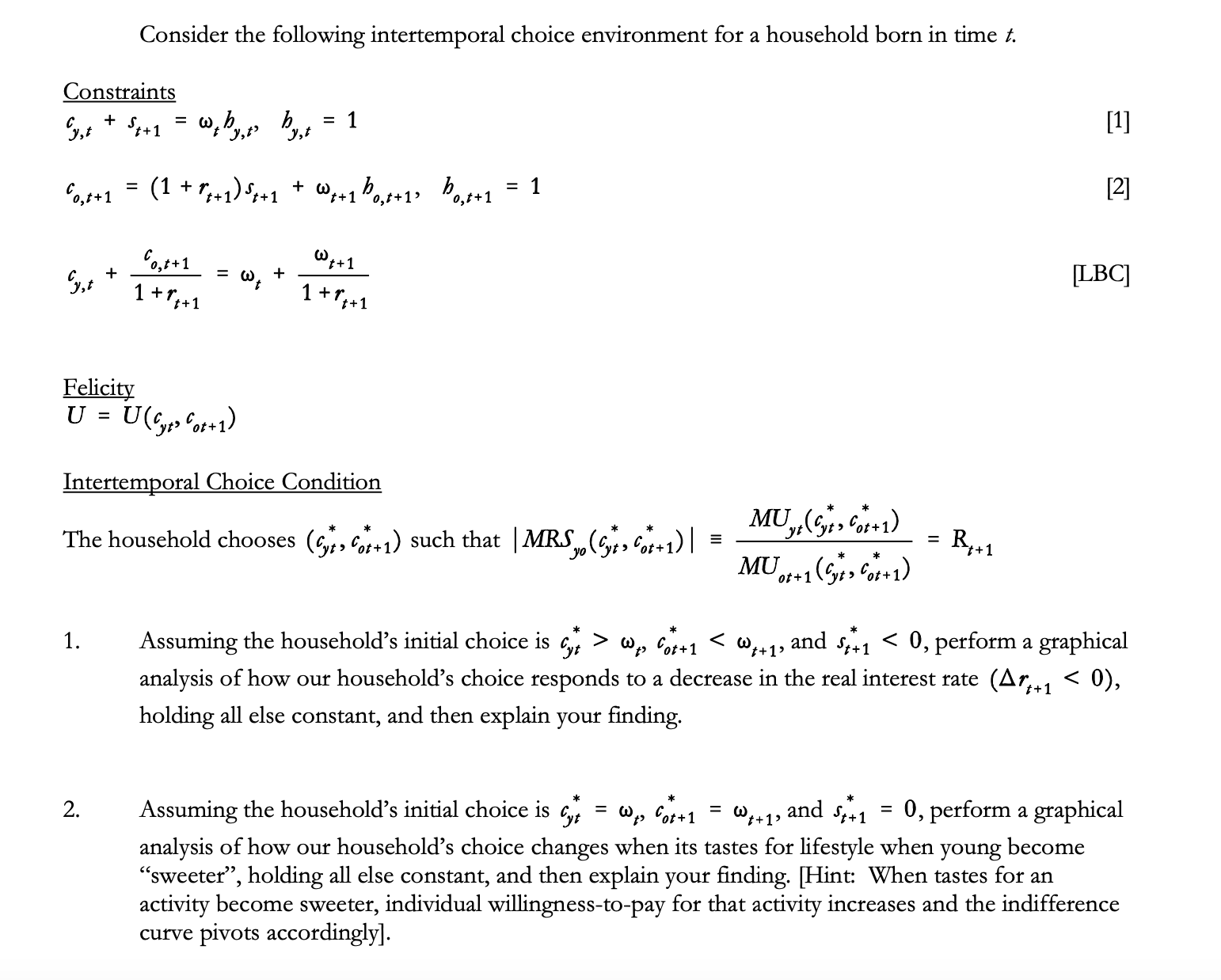 Solved by an EXPERT Consider the following intertemporal choice | Chegg.com