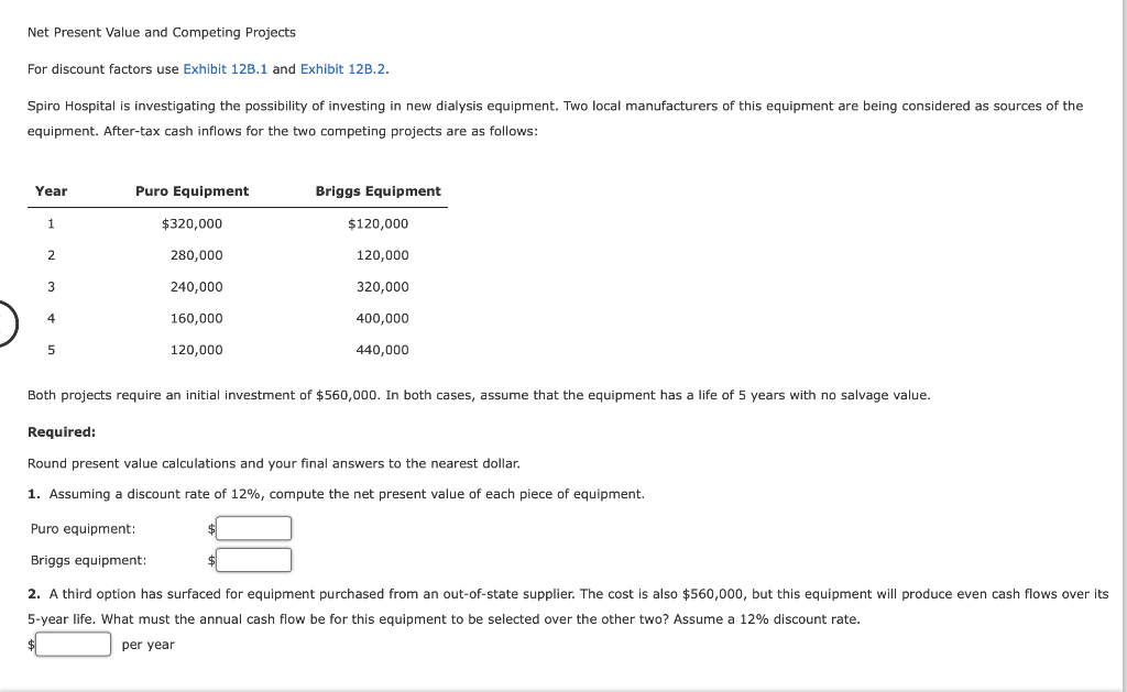 Net Present Value and Competing Projects For discount | Chegg.com