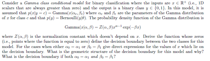Solved T Consider a Gamma class conditional model for binary | Chegg.com