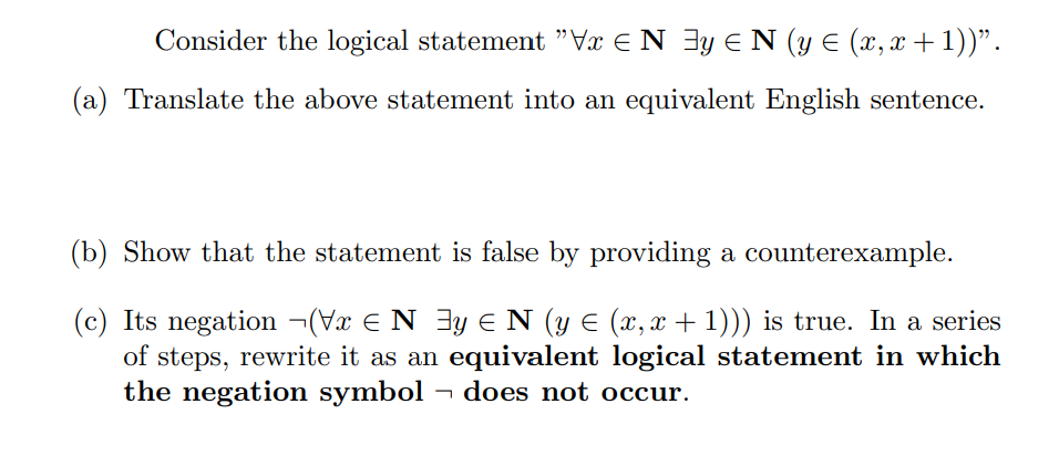 Solved Consider the logical statement " | Chegg.com