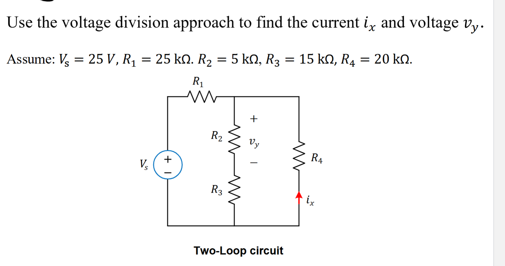 Solved Use the voltage division approach to ﻿find the | Chegg.com