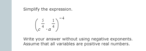 Solved Simplify the expression. 5 4 .a Write your answer | Chegg.com