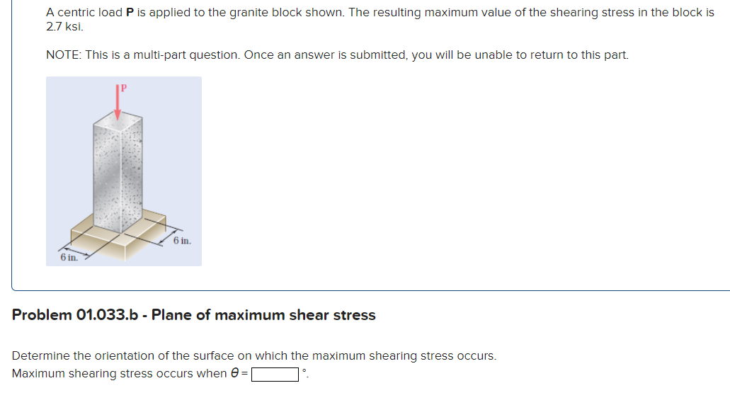 Solved A centric load P is applied to the granite block | Chegg.com