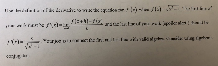 Solved Use the definition of the derivative to write the | Chegg.com