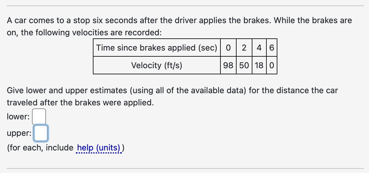 Solved A car comes to a stop six seconds after the driver | Chegg.com