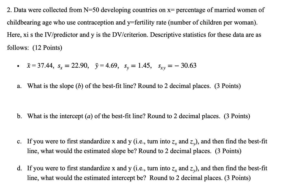 Solved 2. Data were collected from N=50 developing countries | Chegg.com