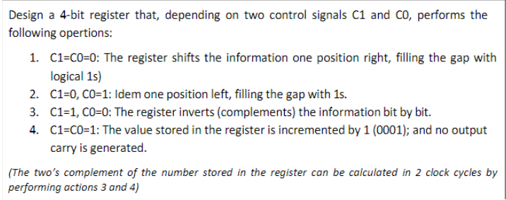 Solved Design a 4-bit register that, depending on two | Chegg.com