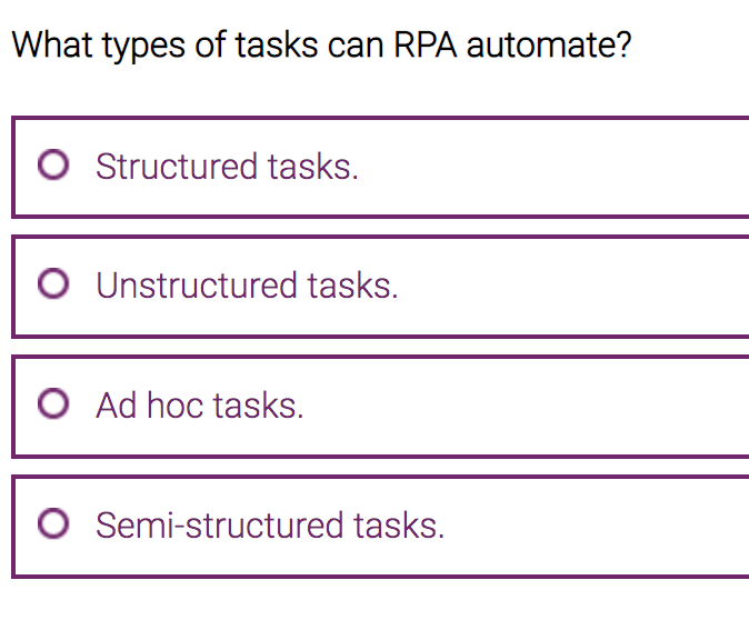 Solved Which description of RPA is most accurate? RPA is no | Chegg.com