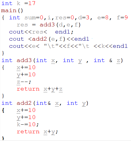 Solved int k =17 main() { int sum=0,i, res=0, d=3, e=8, f=9 | Chegg.com