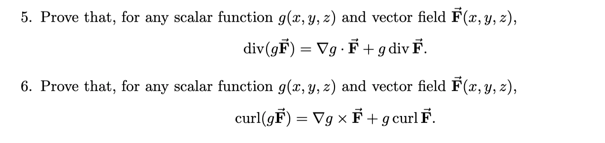 Solved 5. Prove that, for any scalar function g(x,y,z) and | Chegg.com