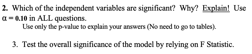 Solved 2. Which of the independent variables are | Chegg.com
