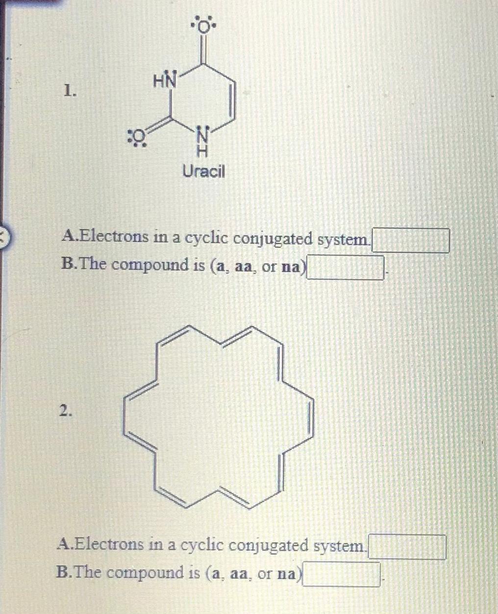 Solved For each of the species below, identify any cyclic | Chegg.com