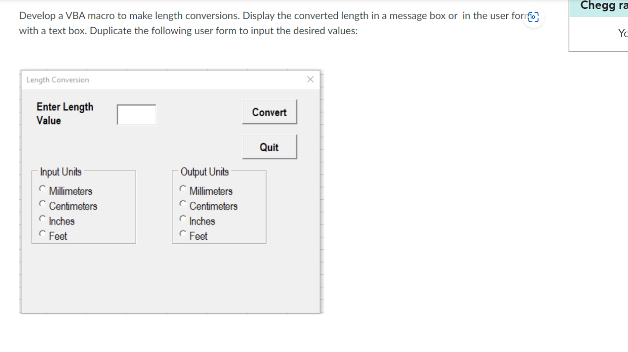 Solved Develop a VBA macro to make length conversions. | Chegg.com