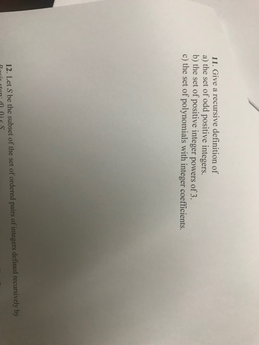 Solved 11. Give a recursive definition of a) the set of odd | Chegg.com