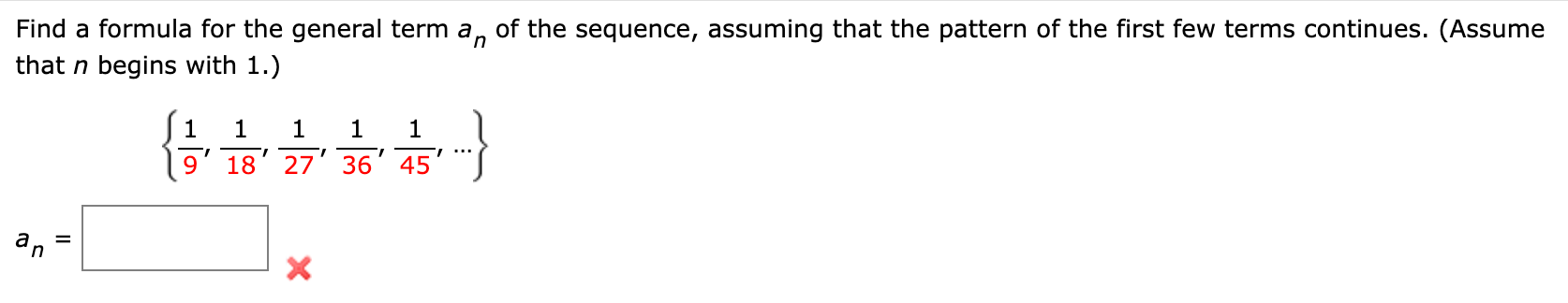 Solved Find a formula for the general term an of the | Chegg.com