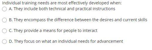 Solved Individual training needs are most effectively | Chegg.com