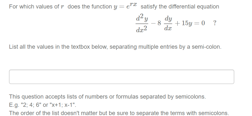 Solved For which values of r ﻿does the function y=erx | Chegg.com