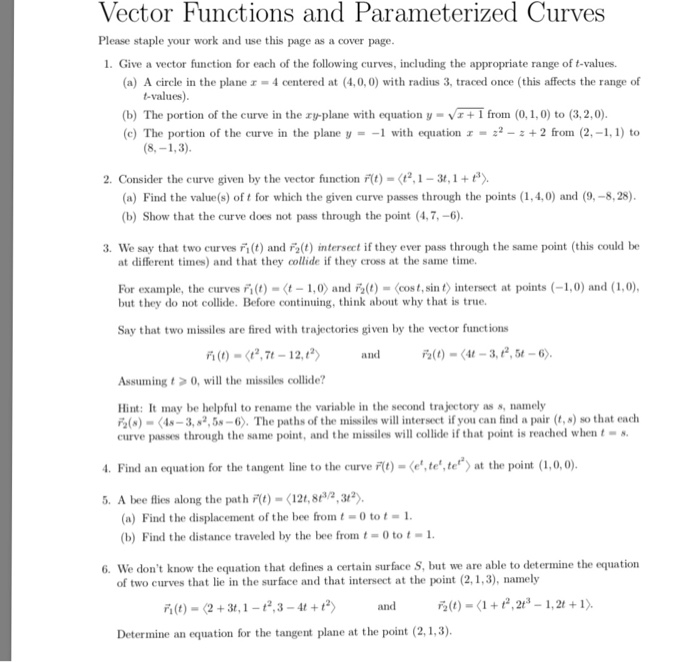 Solved Vector Functions and Parameterized Curves Please | Chegg.com