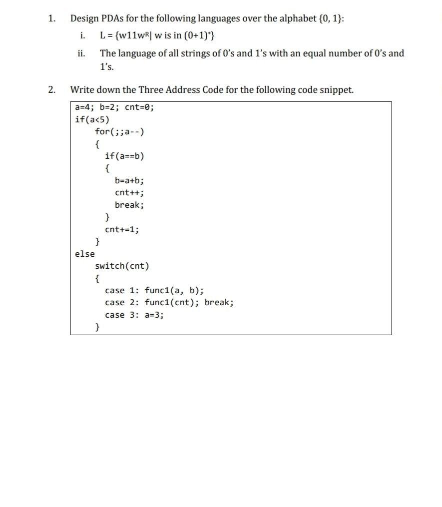 Solved 1. Design PDAs for the following languages over the | Chegg.com