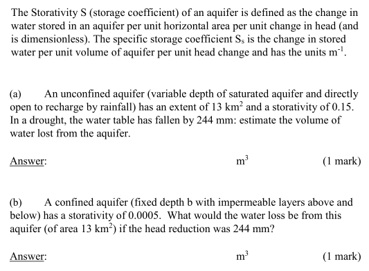 Solved The Storativity S (storage coefficient) of an aquifer | Chegg.com