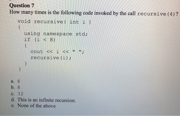 Solved Question7 How many times is the following code | Chegg.com