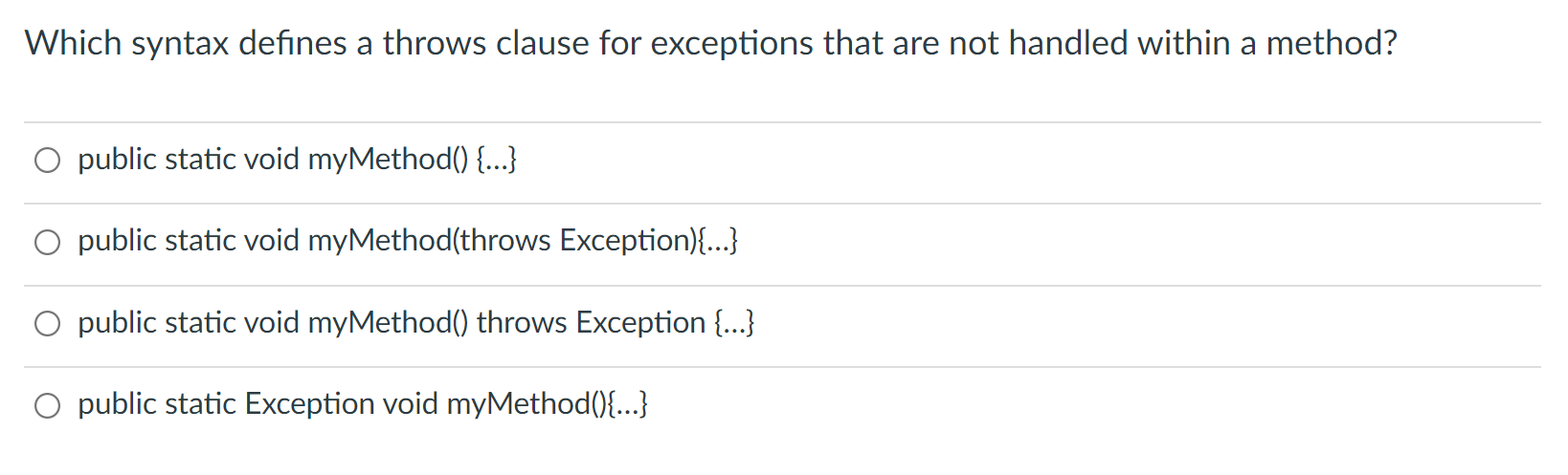 Solved Which syntax defines a throws clause for exceptions | Chegg.com