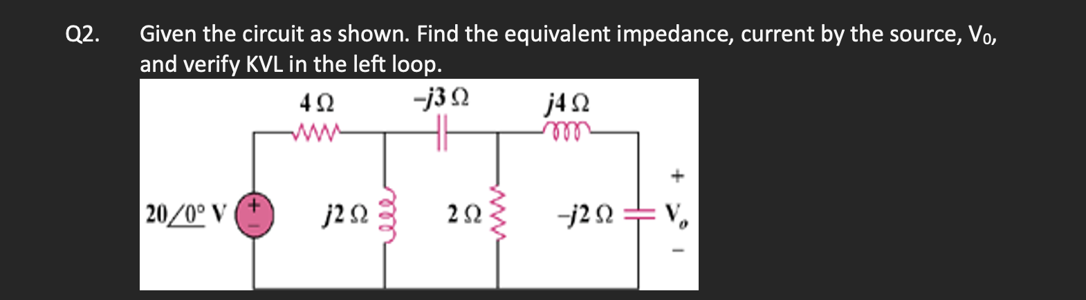 Solved Q2. Given the circuit as shown. Find the equivalent | Chegg.com