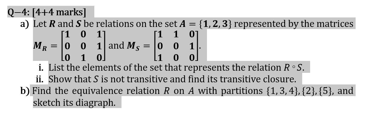 Solved a) Let R and S be relations on the set A={1,2,3} | Chegg.com