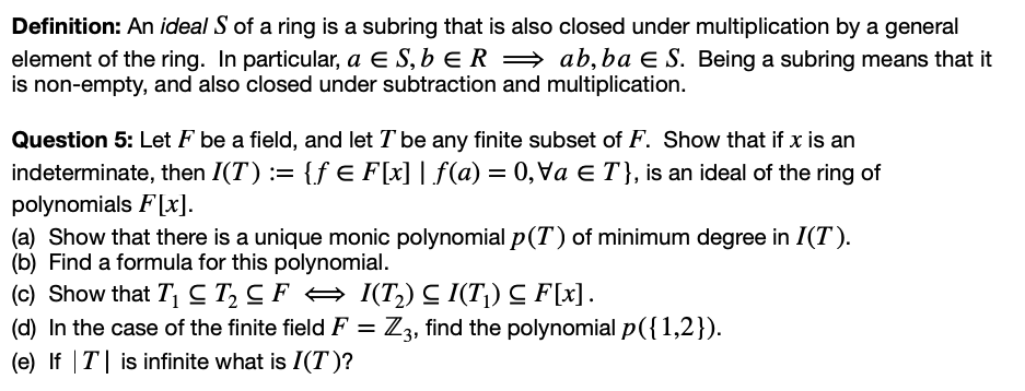 Solved Definition: An ideal S of a ring is a subring that is | Chegg.com