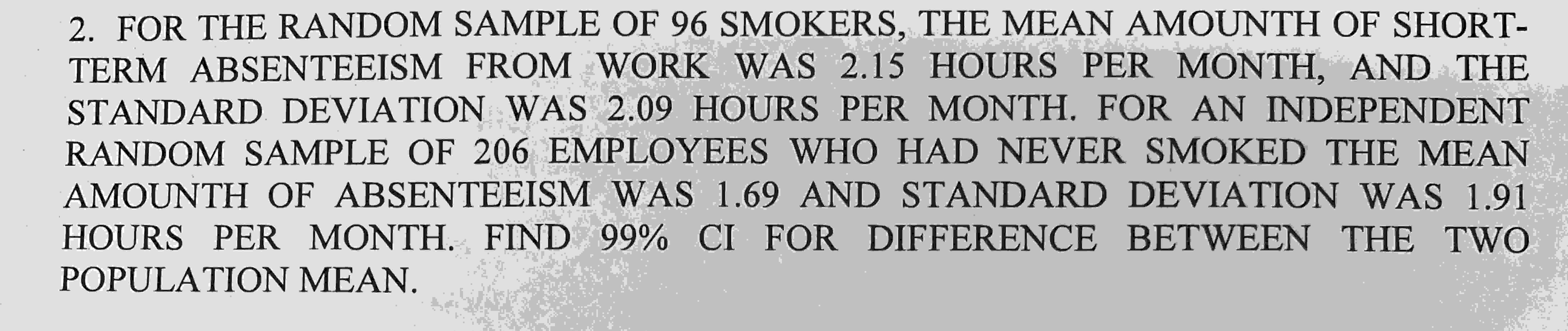 FOR THE RANDOM SAMPLE OF 96 ﻿SMOKERS, THE MEAN | Chegg.com