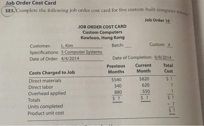 Solved Job Order Cost Card SES, Complete the following job | Chegg.com