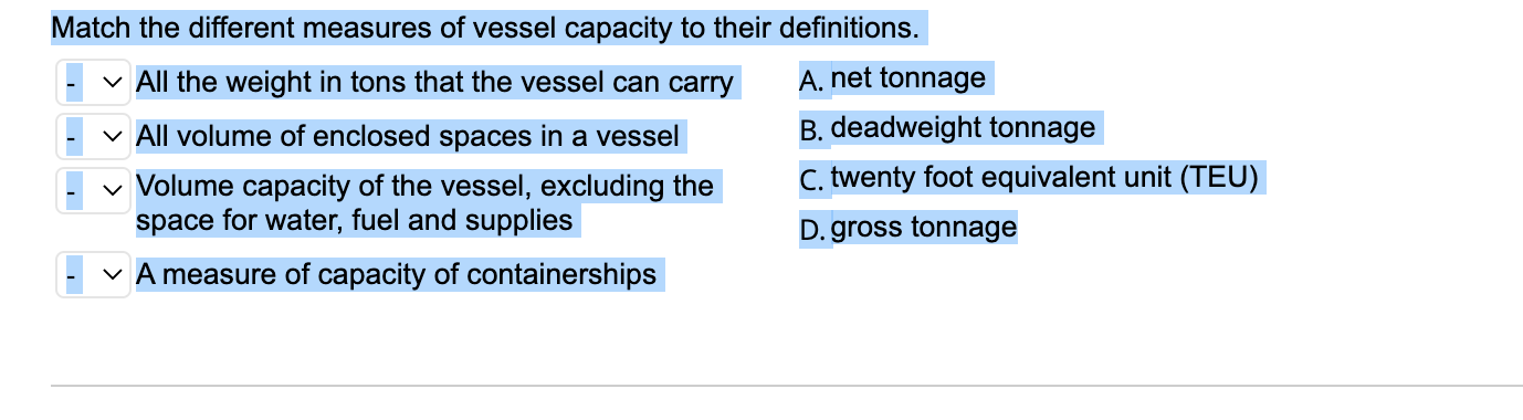 Solved Match the different measures of vessel capacity to | Chegg.com