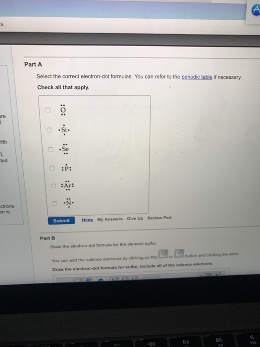 Solved Select the correct electron-dot formulas. You can | Chegg.com