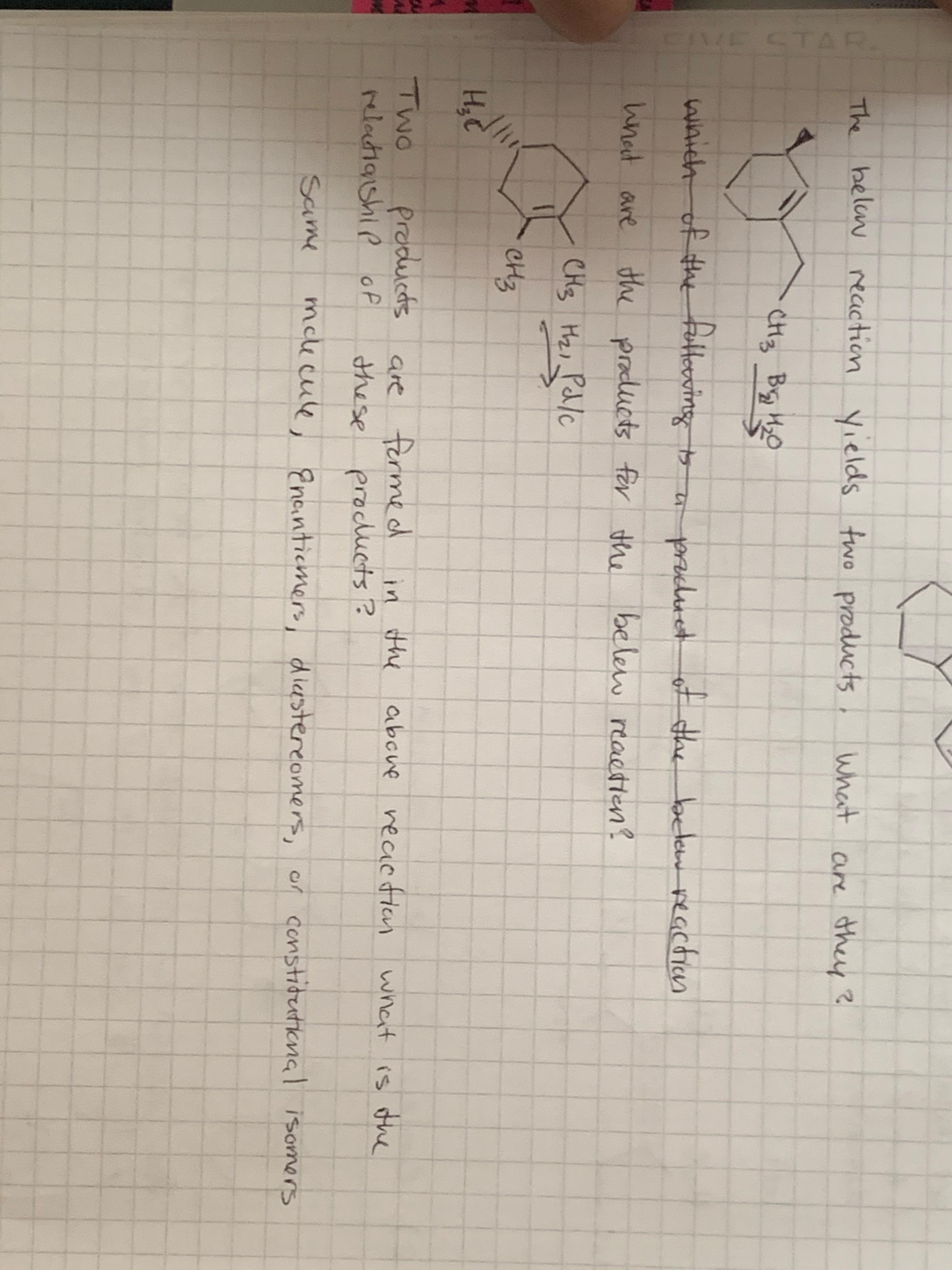 Solved The below reaction yields two products. What are | Chegg.com